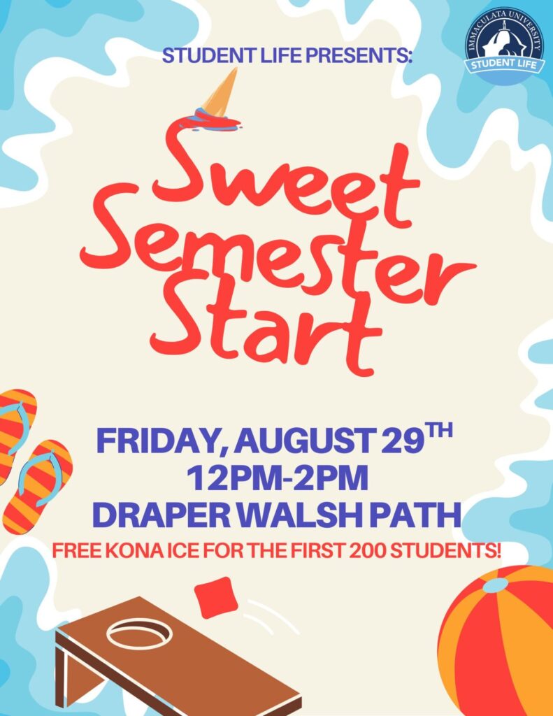 Sweet Semester Start - Immaculata University